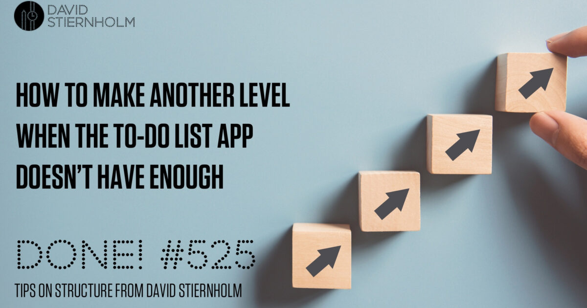 Podcast: Done! No. 525 - How to make another level… | David Stiernholm
